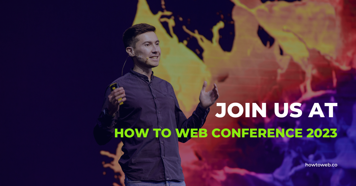 How to Web Conference 2023 | October 4-5 - How to Web Conference