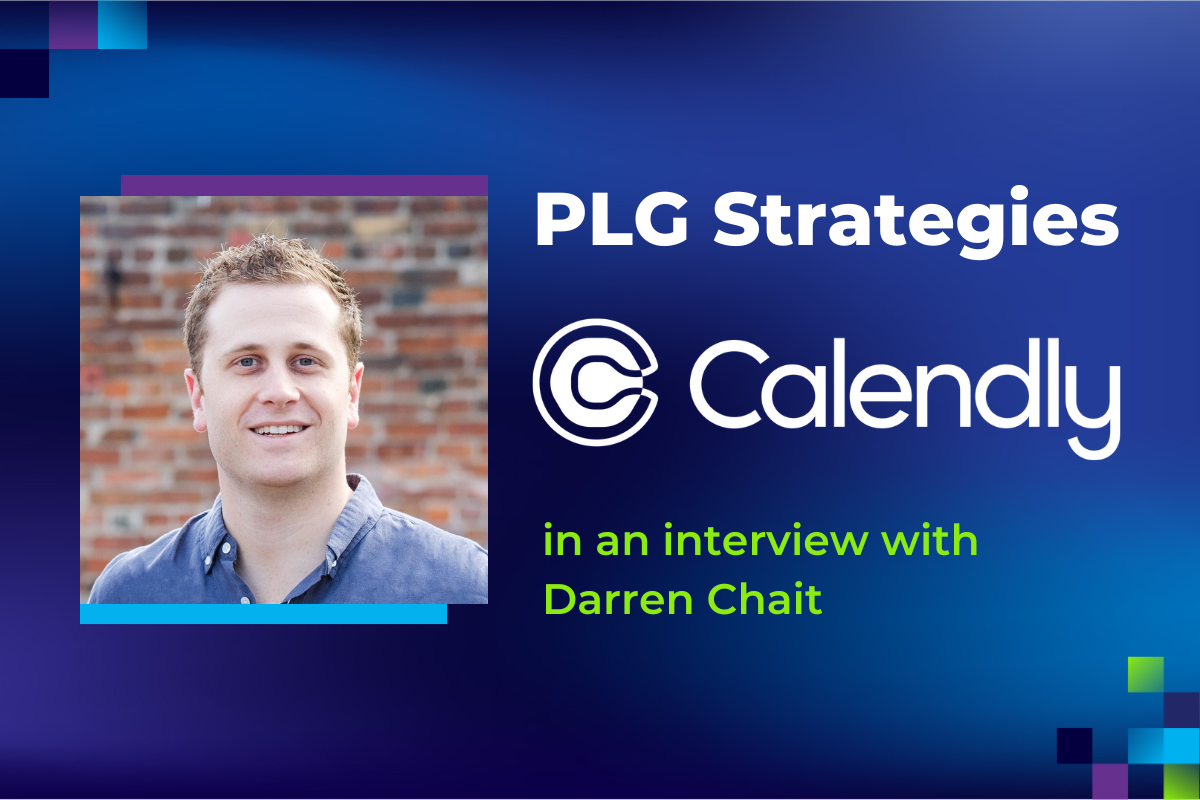 PLG Strategies At Calendly How To Web PLG Strategies At Calendly How To Web