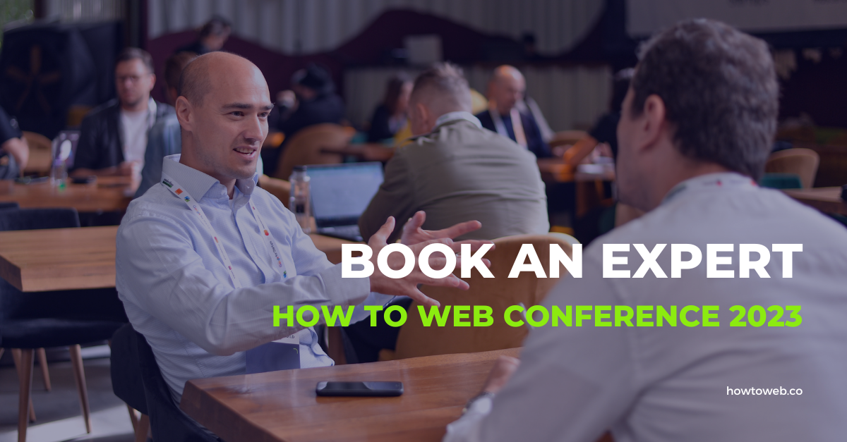 Expert Connect | How to Web Conference 2023 - How to Web