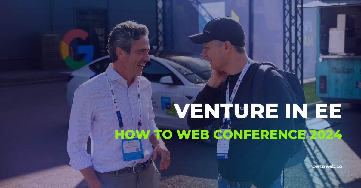 Venture in Eastern Europe | How to Web Conference 2025 - How to Web