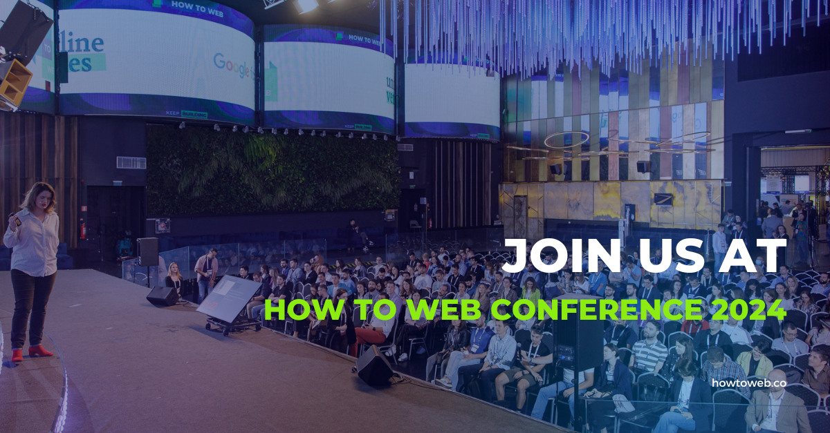 How to Web Conference 2024 | October 2-3 - How to Web Conference